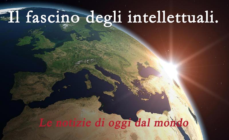 Le notizie di oggi dal mondo Le notizie di oggi dal mondo